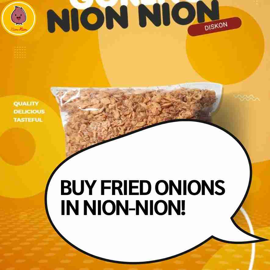 Buy Fried Onions? Yes, Just at Nion-Nion