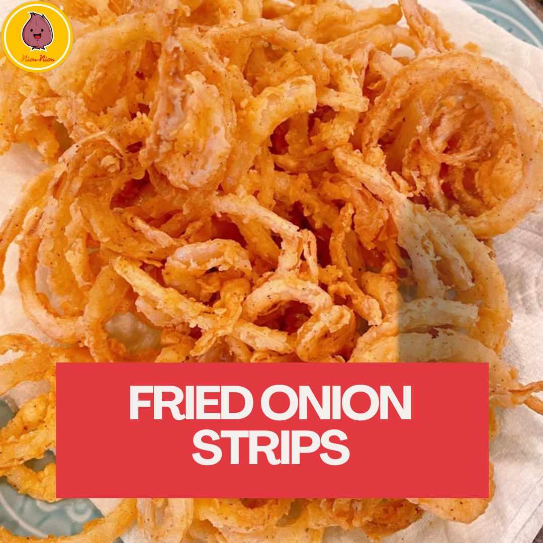 Fried Onion Strips, Make It More Crispy!
